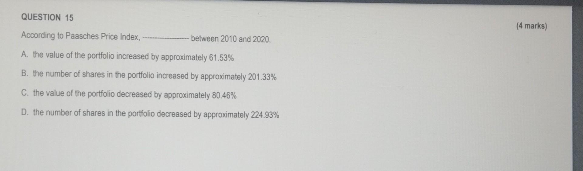 Solved According To Paasches Price Index Between 2010 And 