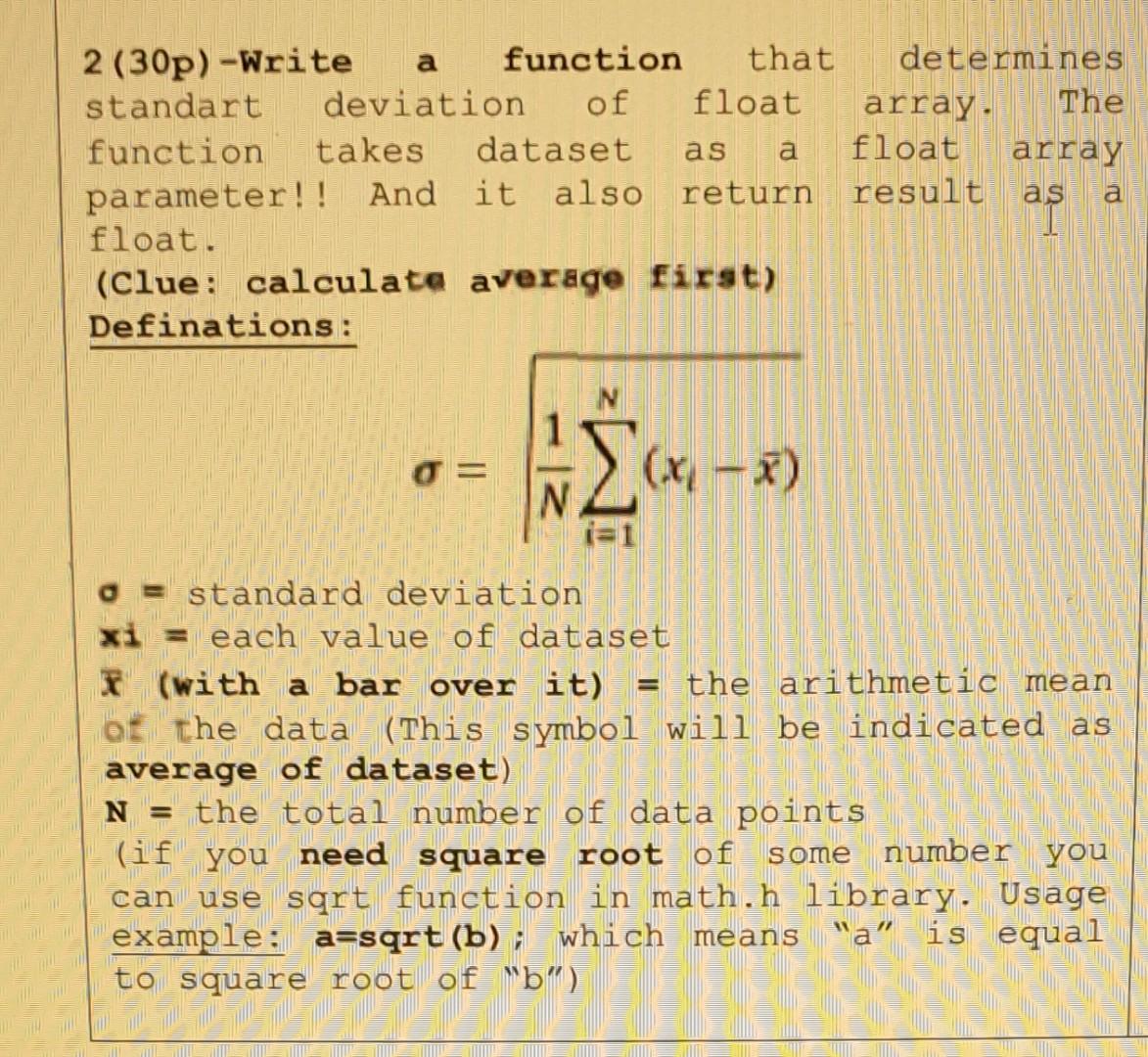 Solved 2(30p)-Write a function that determines standart | Chegg.com