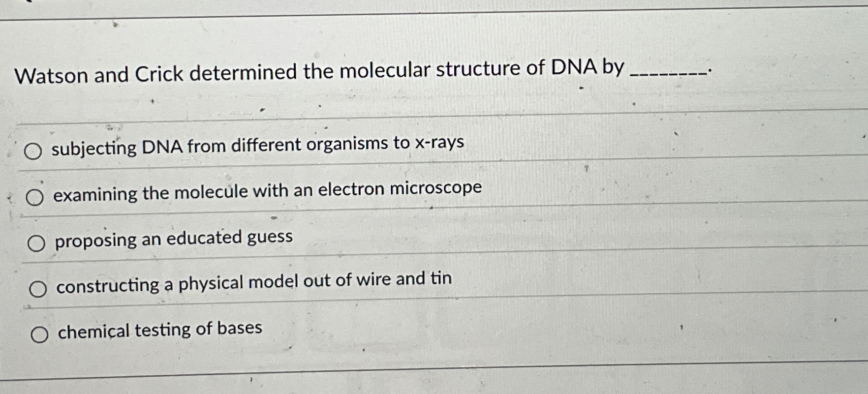 Solved Watson and Crick determined the molecular structure | Chegg.com