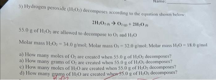 Solved 3) Hydrogen peroxide (H2O2) decomposes according to | Chegg.com