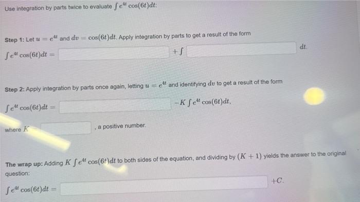 Solved Use integration by parts twice to evaluate | Chegg.com
