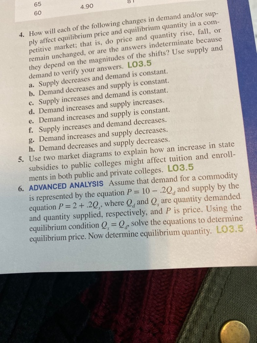 Solved 65 81 4.90 4. How will each of the following changes | Chegg.com
