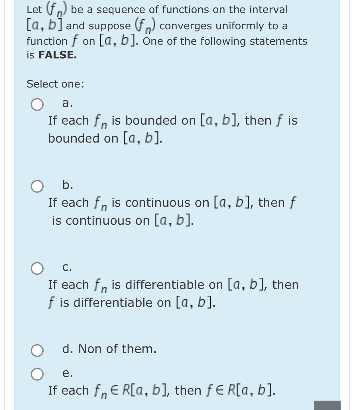 Solved Let (fn) ﻿be a sequence of functions on the interval | Chegg.com