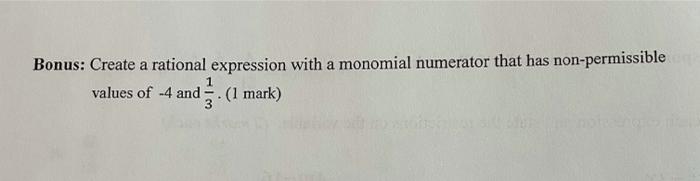 Solved Bonus: Create a rational expression with a monomial | Chegg.com