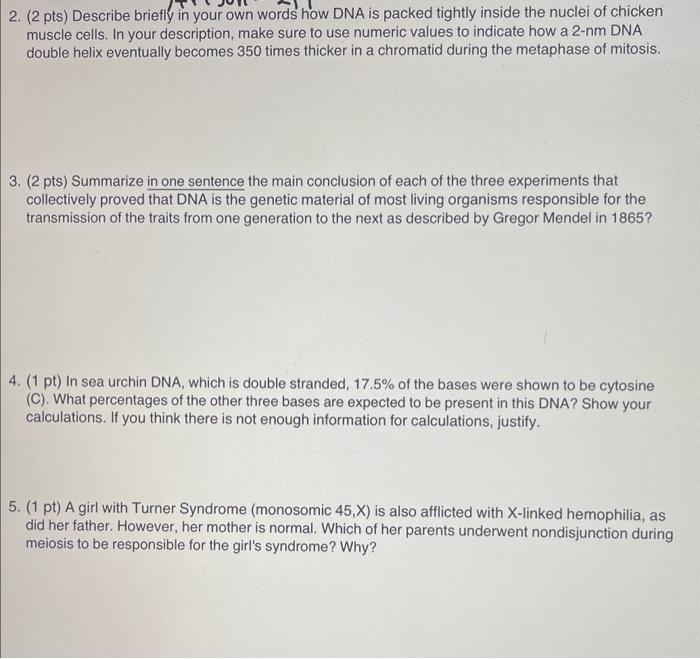 Solved 2. (2 pts) Describe briefly in your own words how DNA | Chegg.com