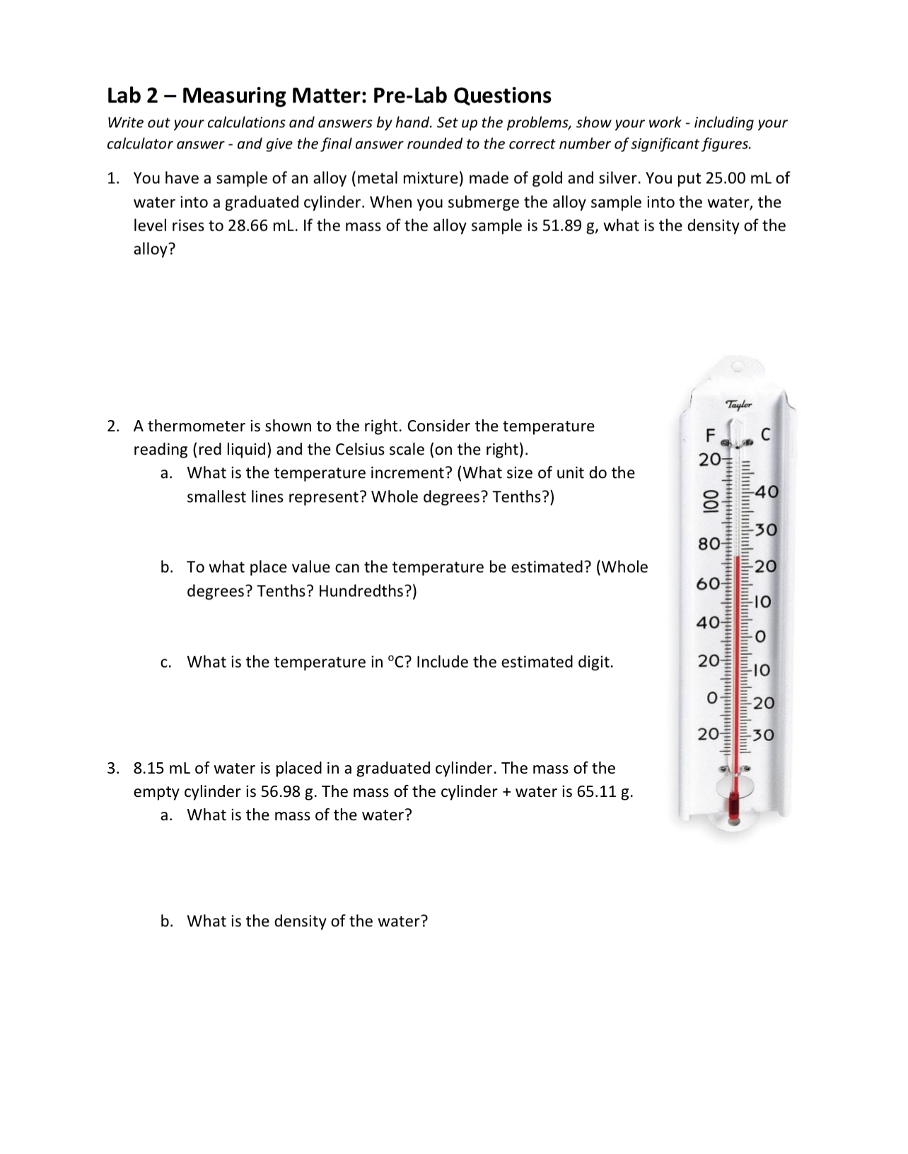 Solved Lab 2 - ﻿Measuring Matter: Pre-Lab QuestionsWrite out | Chegg.com