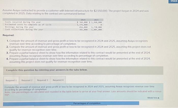 Solved Assume Avaya contracted to provide a customer with | Chegg.com