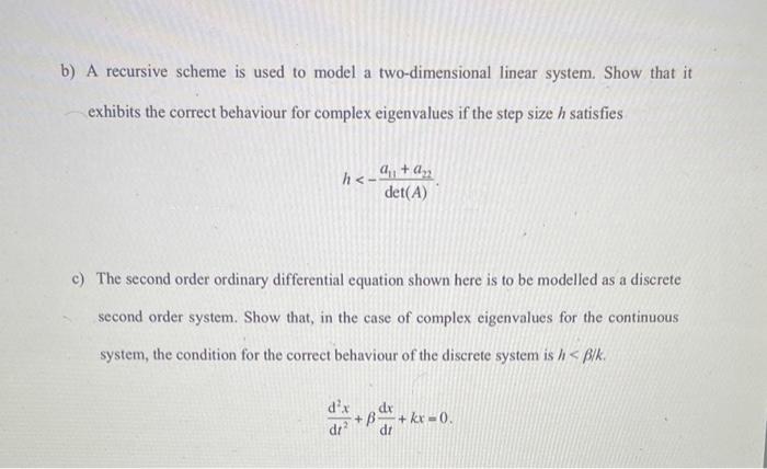 Solved b) A recursive scheme is used to model a | Chegg.com