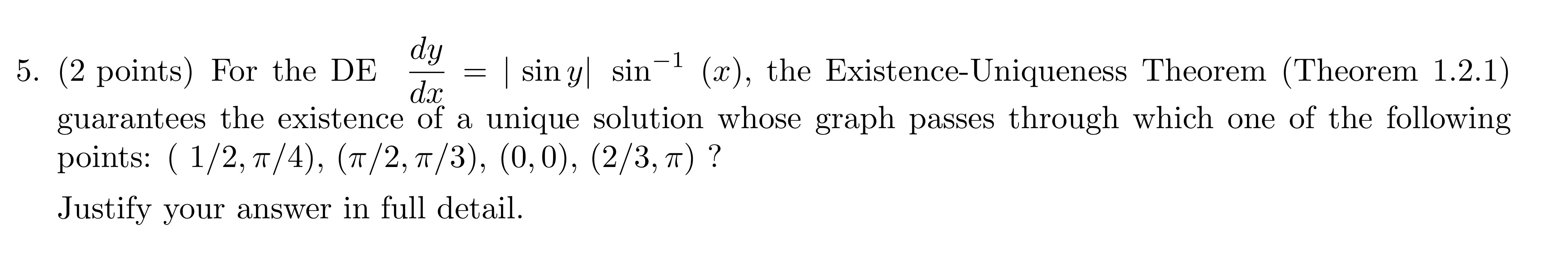 Solved For the DE dydx=|siny|sin-1(x), ﻿the | Chegg.com