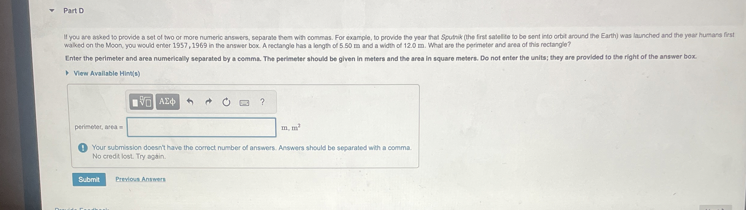 Solved Part D walked on the Moon, you would enter 1957,1969 | Chegg.com