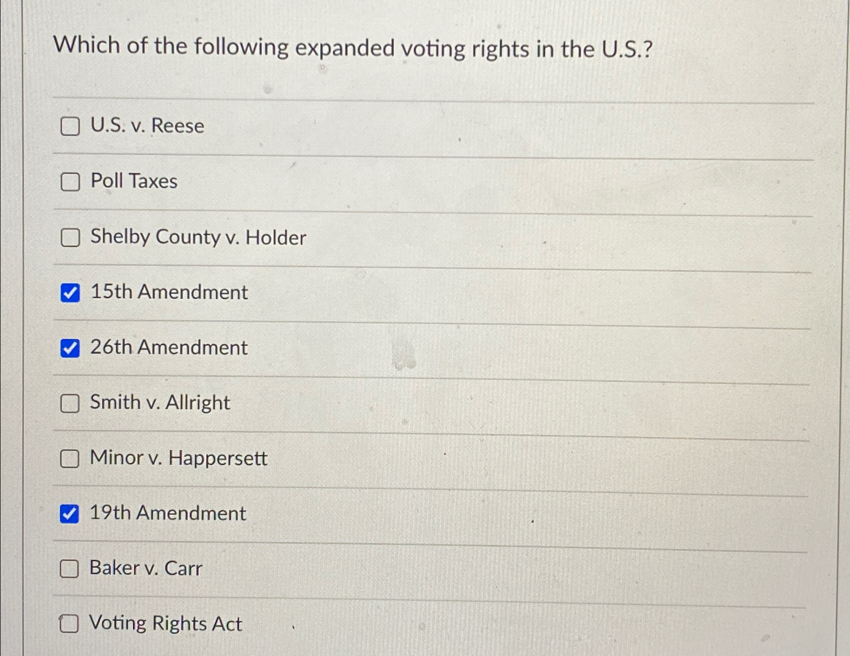 Solved Which of the following expanded voting rights in the | Chegg.com