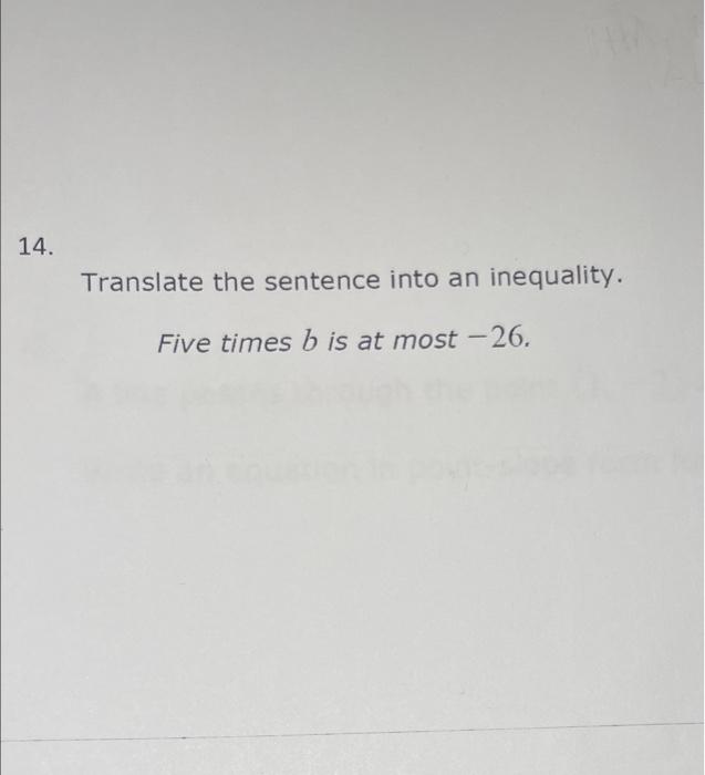 Solved 14. Translate the sentence into an inequality. Five | Chegg.com