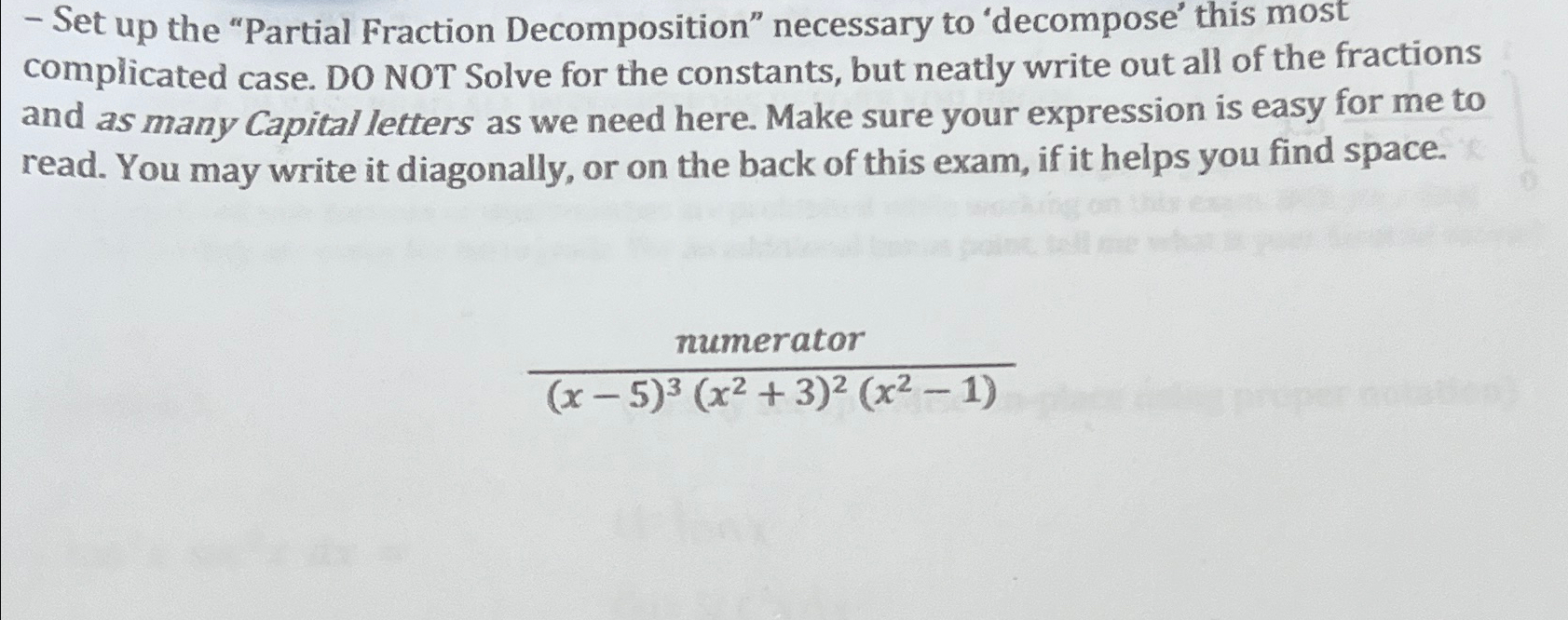 Solved Set up the "Partial Fraction Decomposition" necessary | Chegg.com