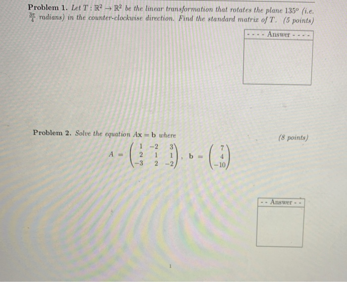 Solved Problem 1. Let T: R2 + R2 be the linear | Chegg.com