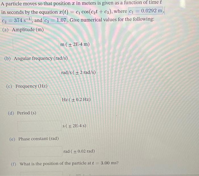 Solved A particle moves so that position x in meters is | Chegg.com