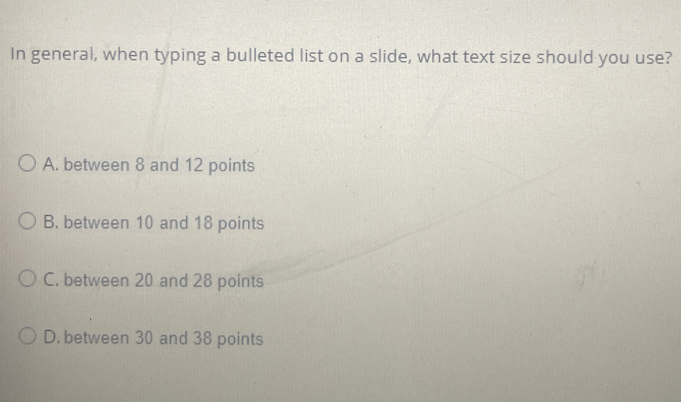 Solved In general, when typing a bulleted list on a slide, | Chegg.com