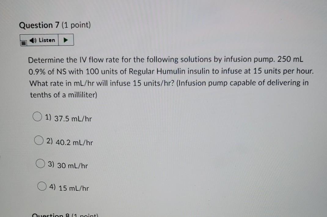 Solved Question 7 (1 point) Listen Determine the IV flow | Chegg.com