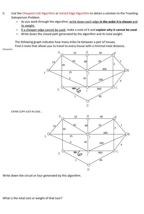 Solved Use the Cheapest Link Algorithm or Sorted Edge | Chegg.com Solved Use the Cheapest Link Algorithm or Sorted Edge | Chegg.com