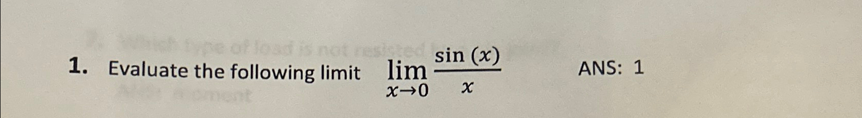 Evaluate the following limit limx→0sin(x)x, | Chegg.com
