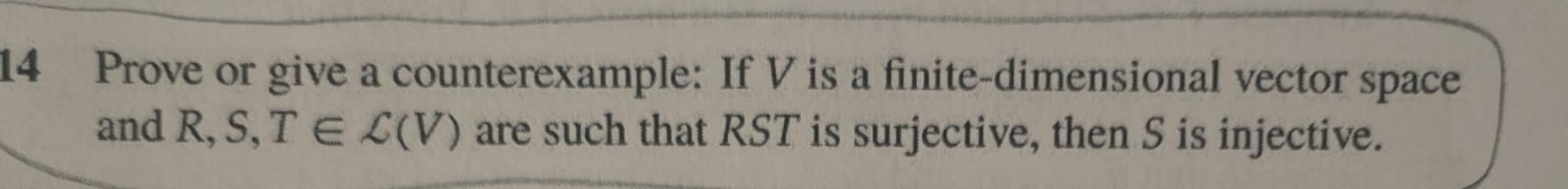 Solved by an EXPERT 14 ﻿Prove or give a counterexample: If V ﻿is a | Chegg.com