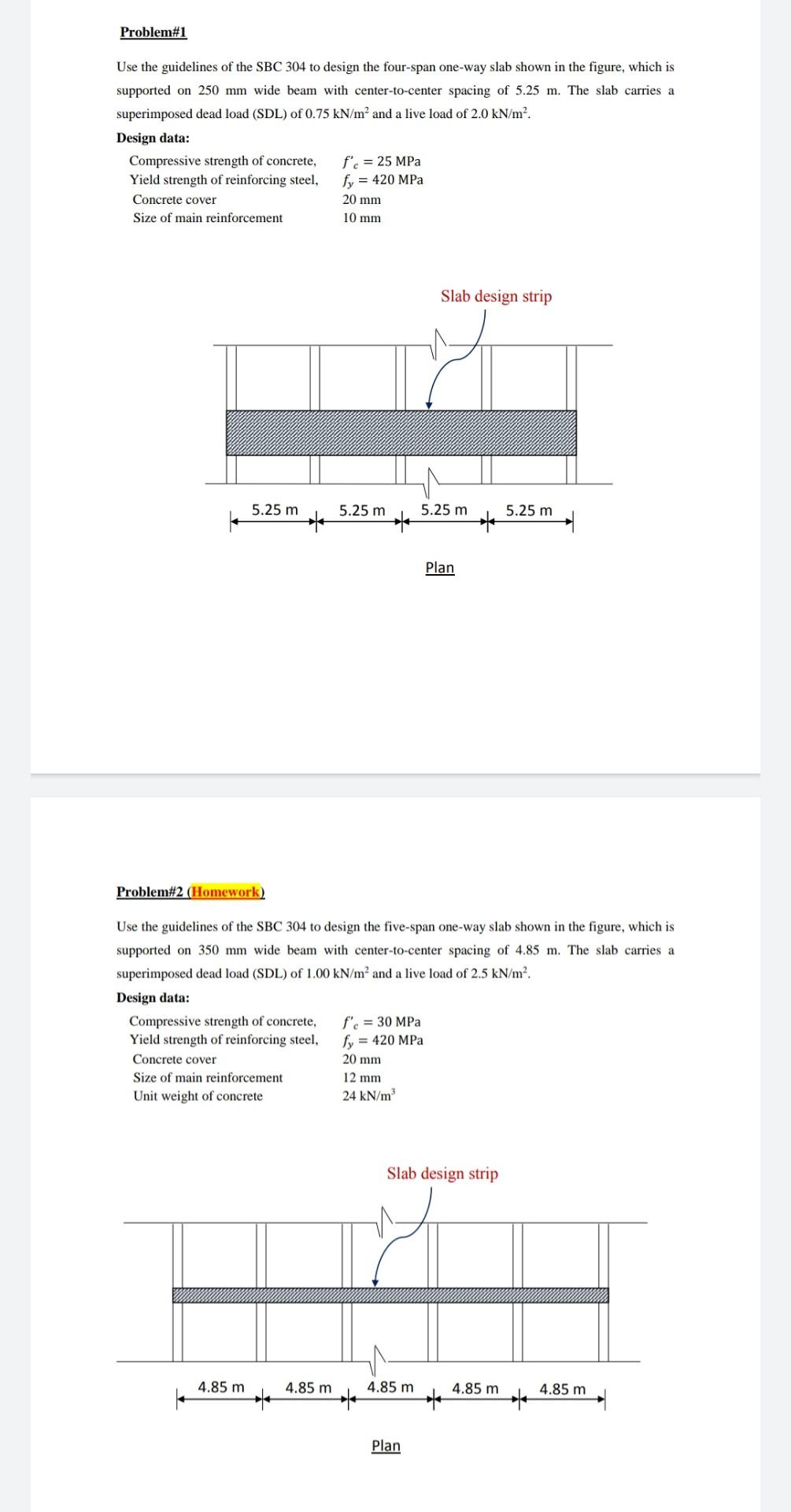 Solved Problem#1 Use the guidelines of the SBC 304 to design | Chegg.com