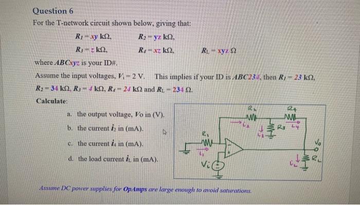 Solved Question 6 For the T-network circuit shown below, | Chegg.com