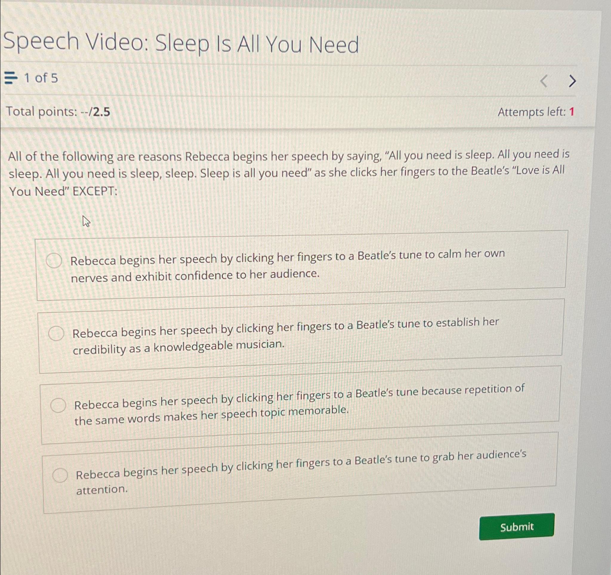 Solved Speech Video: Sleep Is All You Need1 ﻿of 5Total | Chegg.com