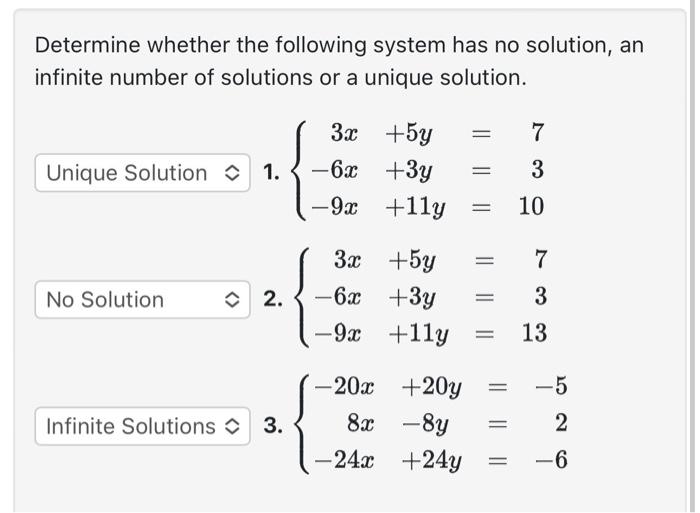 Solved Determine whether the following system has no | Chegg.com