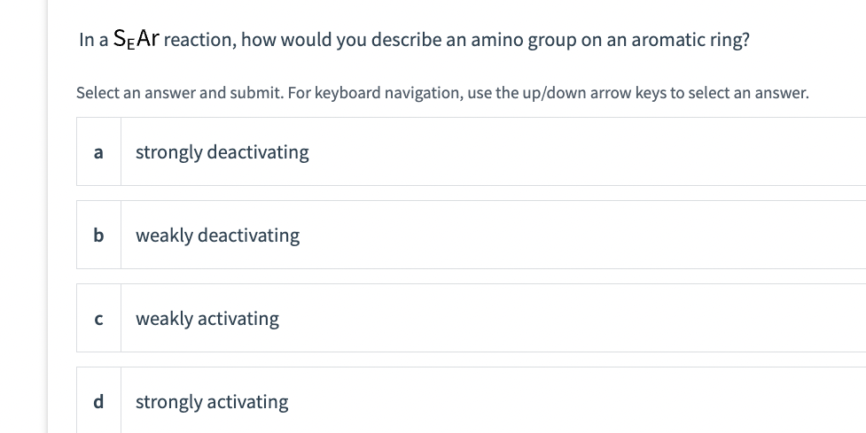 Solved In a SEAr ﻿reaction, how would you describe an amino | Chegg.com