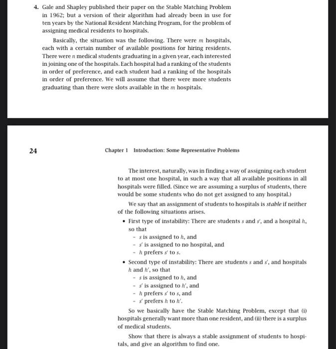 Solved 4. Gale and Shapley published their paper on the | Chegg.com
