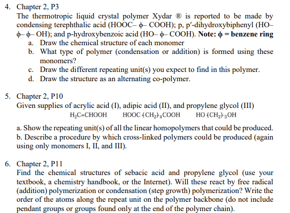 Solved Chapter 2, ﻿P3The thermotropic liquid crystal polymer | Chegg.com