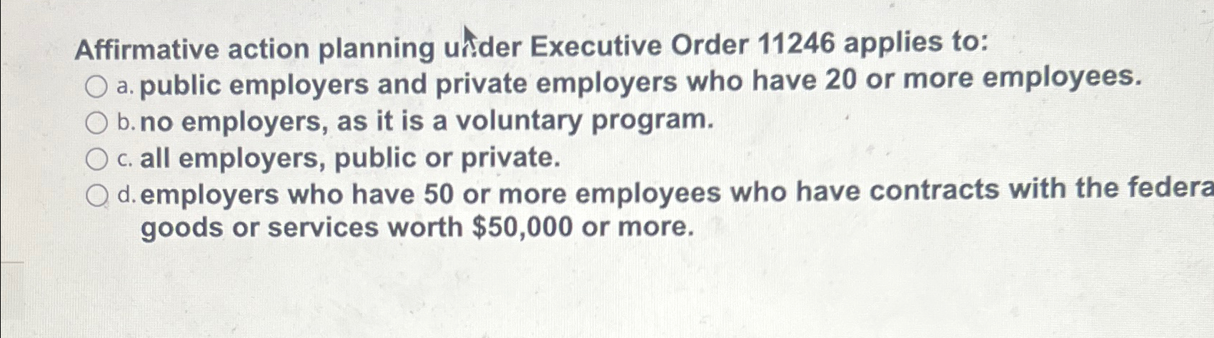 Solved Affirmative action planning utder Executive Order | Chegg.com