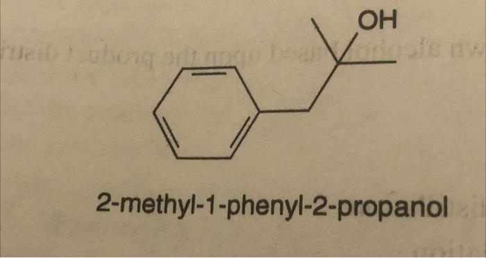 Solved OH webshop 2-methyl-1-phenyl-2-propanol | Chegg.com