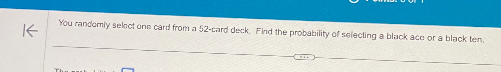 Solved You randomly select one card from a 52-card deck. | Chegg.com