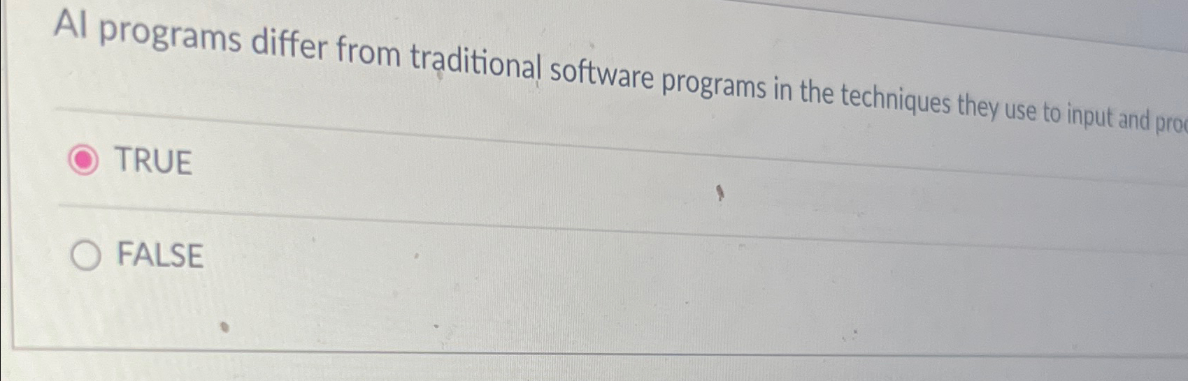 Solved Al programs differ from traditional software programs | Chegg.com
