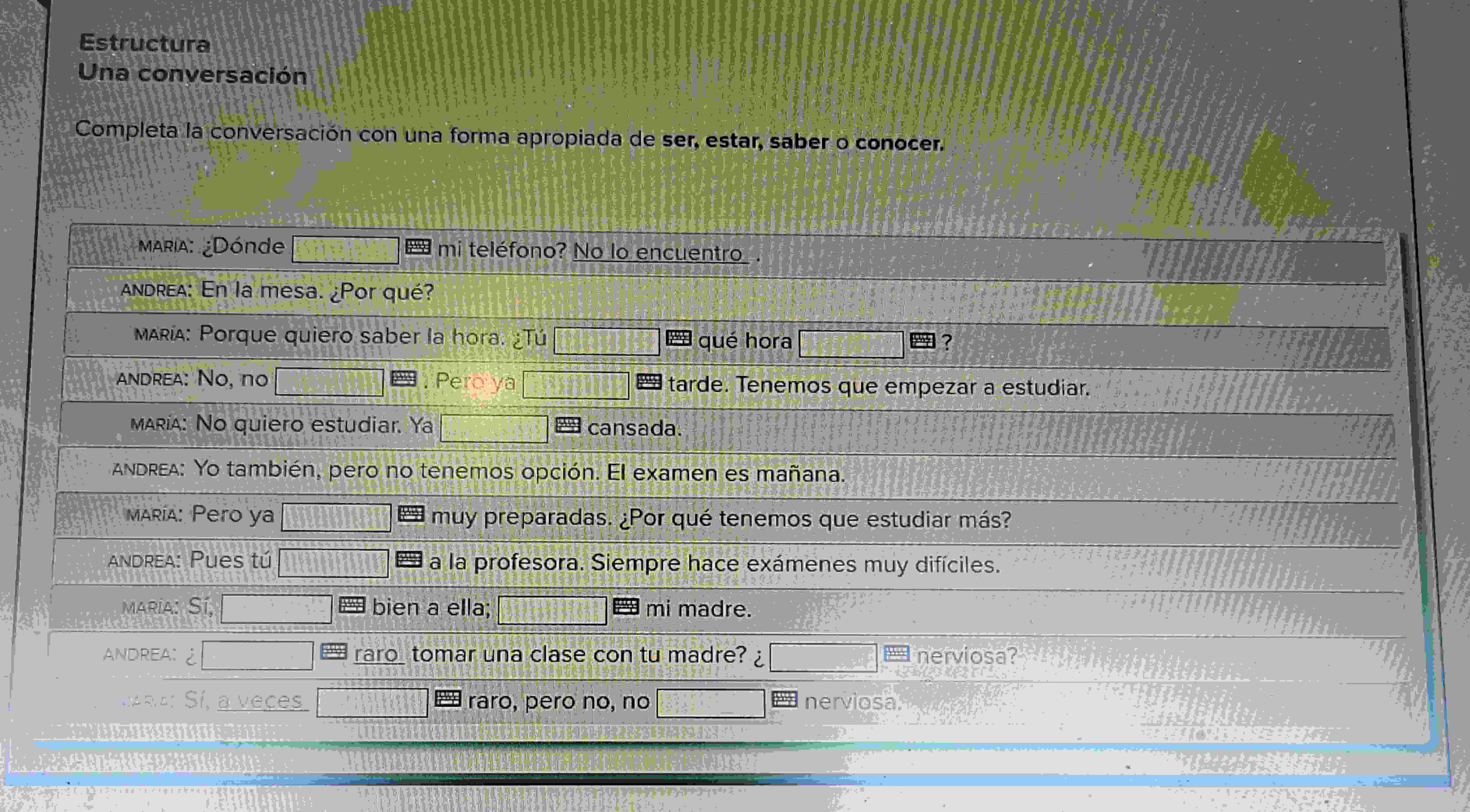 EstructuraUna conversaciónCompleta la conversación | Chegg.com