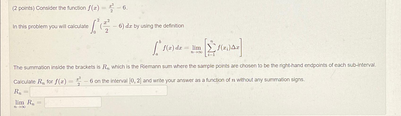 Solved ( 2 ﻿points) ﻿Consider the function f(x)=x22-6.In | Chegg.com