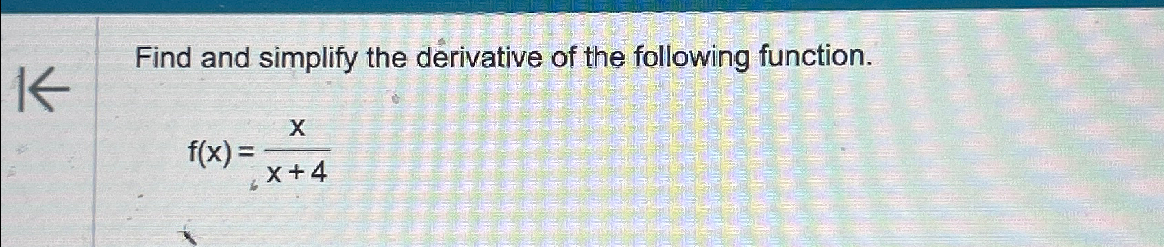 Solved Find and simplify the derivative of the following | Chegg.com