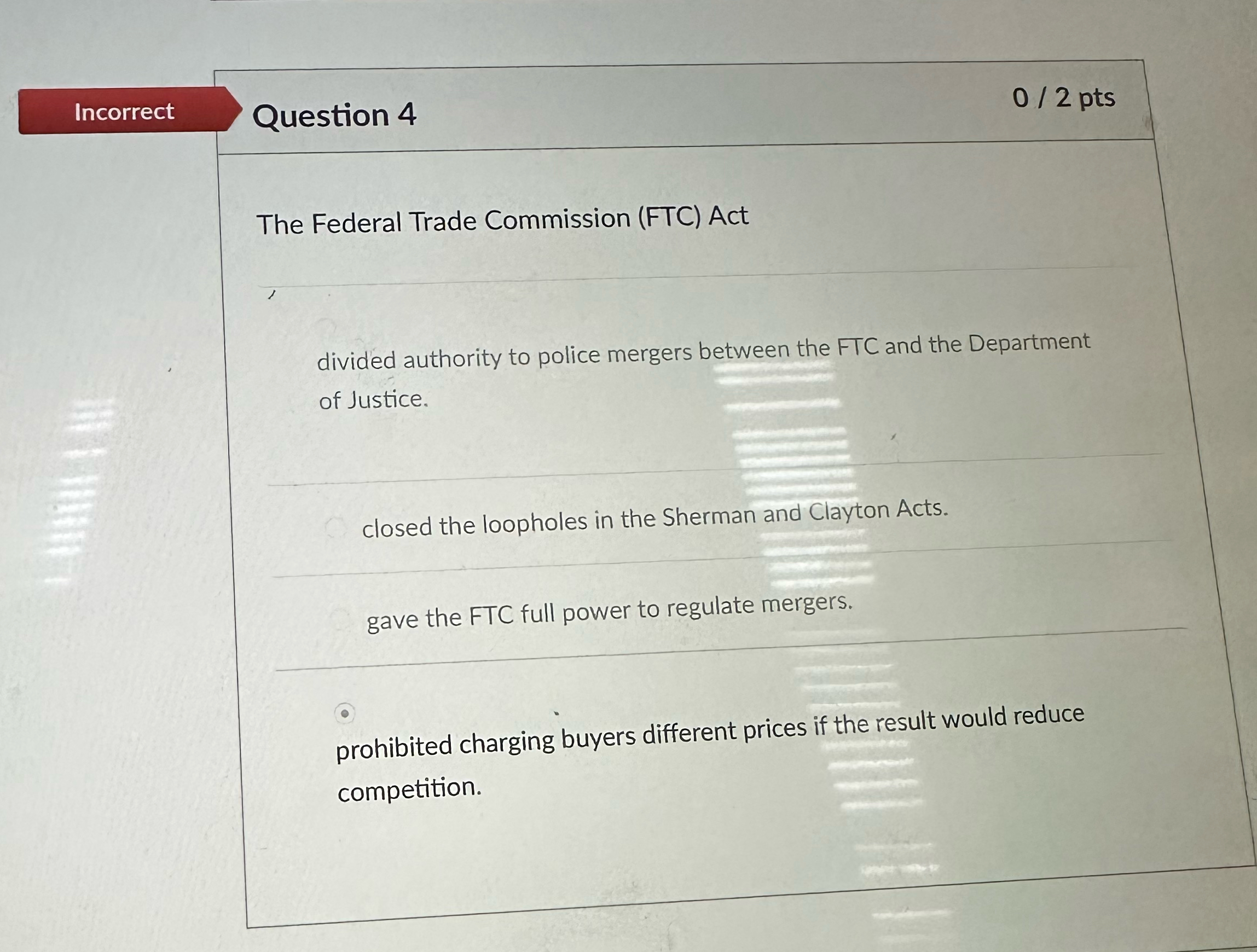 Solved IncorrectQuestion 402 ﻿ptsThe Federal Trade | Chegg.com