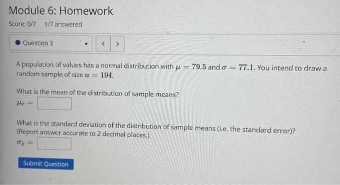 Solved Module 6: Homework Score: 0/7 1/7 answered Question 3 | Chegg.com