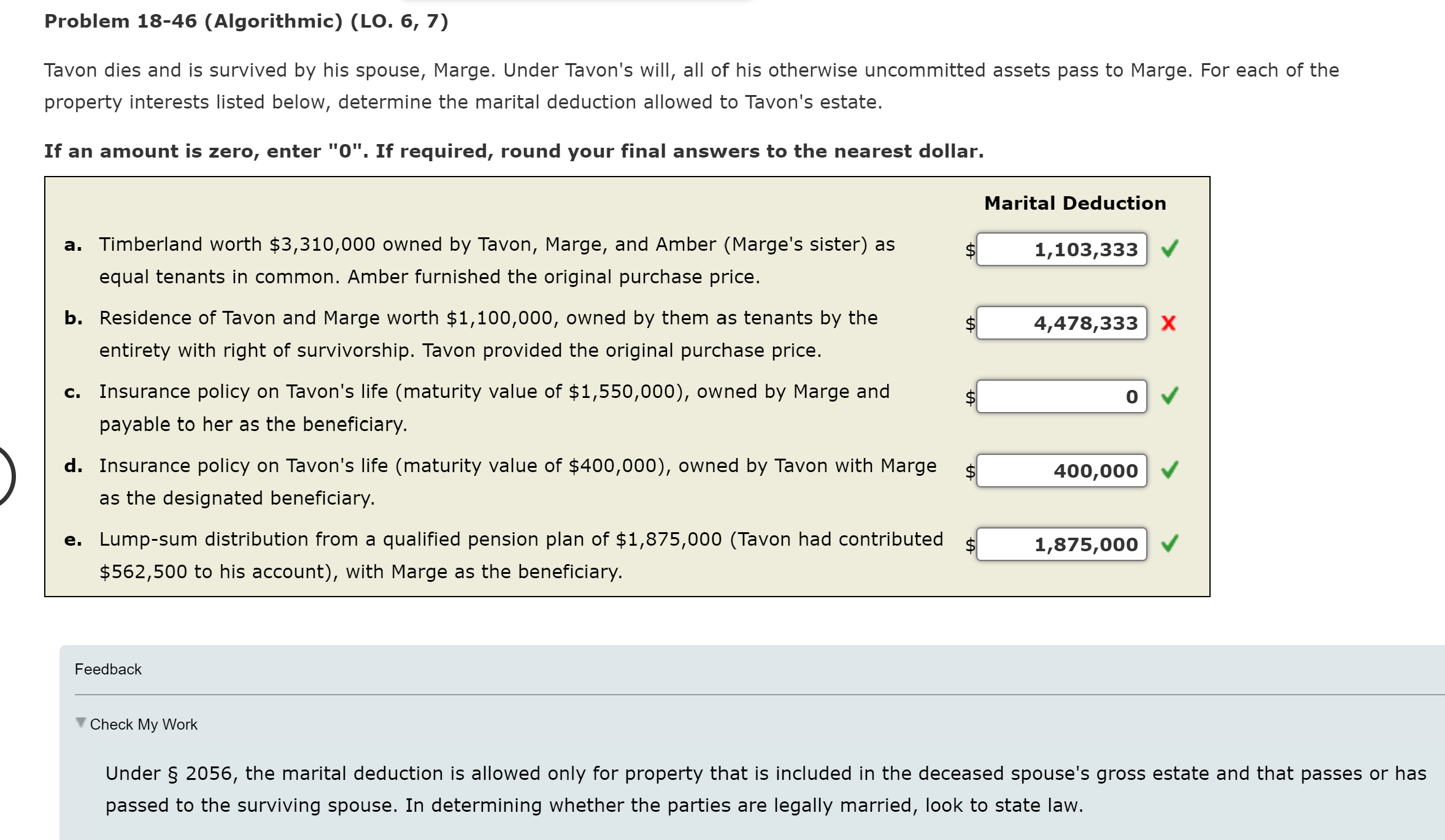 Solved Problem 18-46 (Algorithmic) (LO. 6, 7)Tavon dies and | Chegg.com Solved Problem 18-46 (Algorithmic) (LO. 6, 7)Tavon dies and | Chegg.com