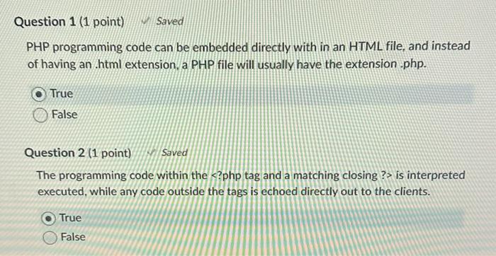 Solved PHP programming code can be embedded directly with in | Chegg.com
