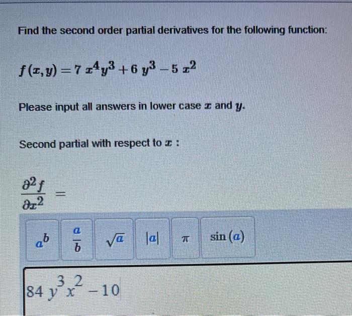 Solved Find the second order partial derivatives for the | Chegg.com