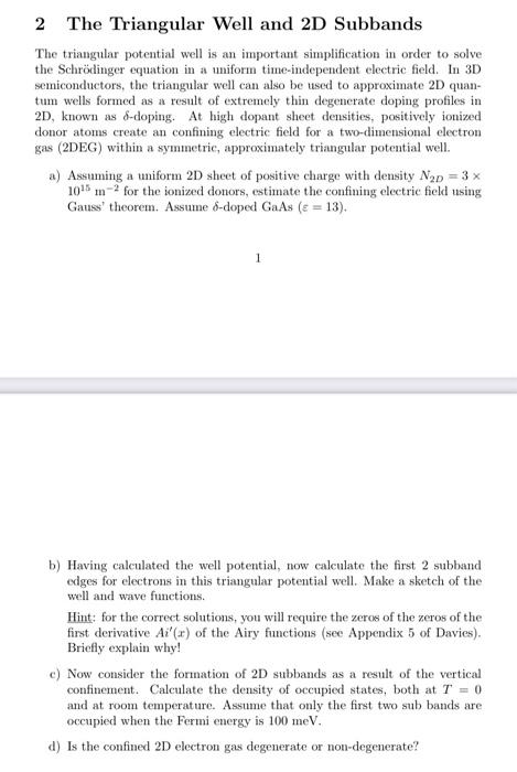 2 The Triangular Well and 2D Subbands The triangular | Chegg.com