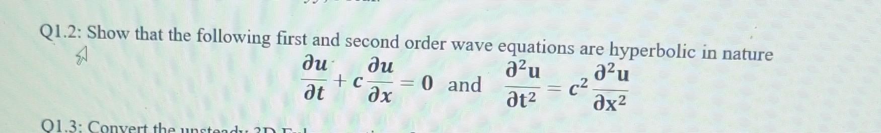 Solved Q1 2 Show That The Following First And Second Order
