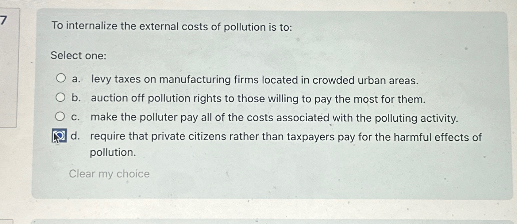 Solved To internalize the external costs of pollution is | Chegg.com