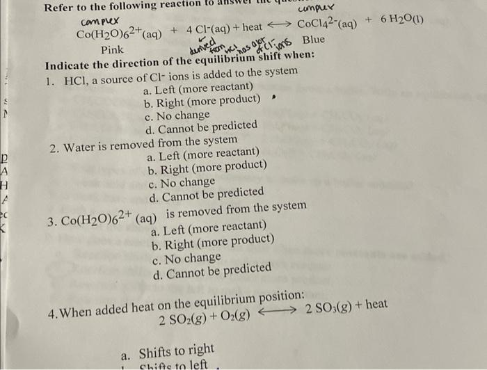 Solved Complex Co(H2O)62+(aq)+4Cl−(aq)+ heat CoCl42− (aq) | Chegg.com