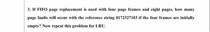Solved 3. If FIFO page replacement is used with four page | Chegg.com