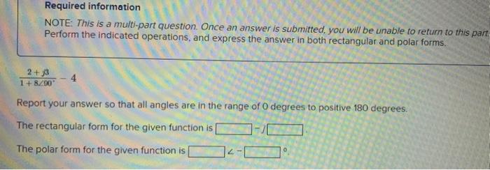 Solved Required information NOTE: This is a multi-part | Chegg.com