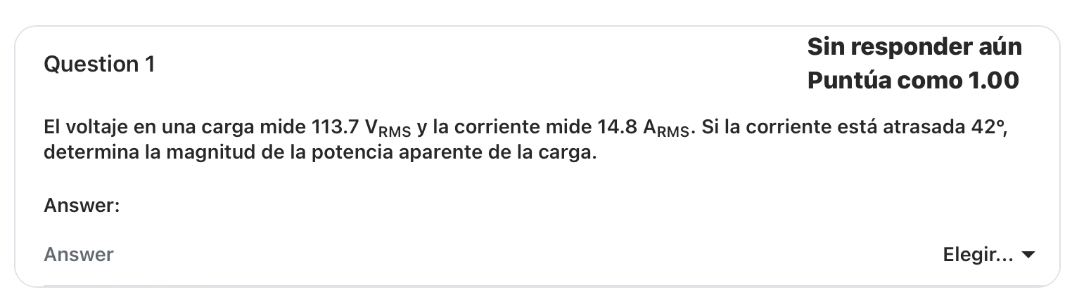 Solved Question 1Sin responder aúnPuntúa como 1.00El voltaje | Chegg.com